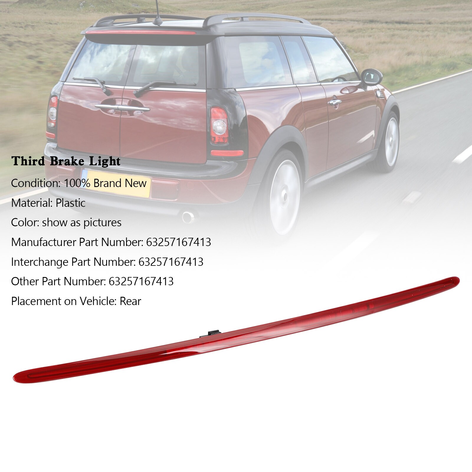 Third Brake Light w/ Red Lens 63257167413 For Mini Cooper R55 Wagon RM ...