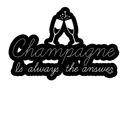 2 x Large Car Stickers - champagne is always the answer Decal Bumper ...