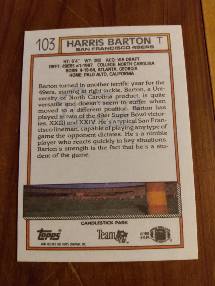Harris Barton - San Francisco 49ers Tackle - Topps NFL 1992 Card #103 ...