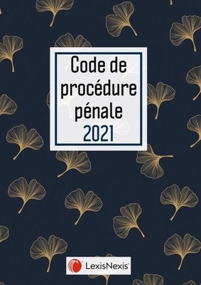 Code de procedure penale 2021- Jaquette Ginkgo dore de Philippe Conte ...