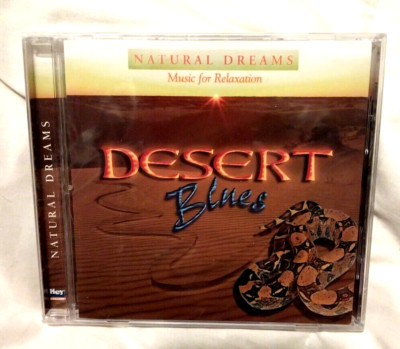 Natural Dreams - Music For Relaxation: Desert Blues (CD, 1999) New! | eBay