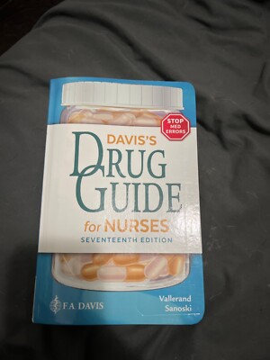 Davis's Drug Guide for Nurses by April Hazard Vallerand and Cynthia A ...