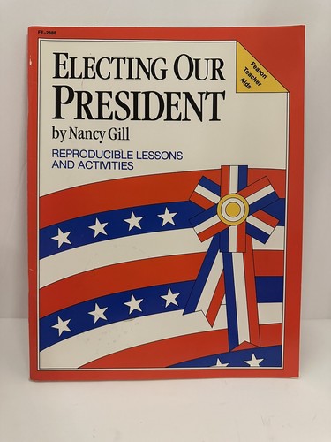Vintage Electing Our President by Nancy Bill Lesson & Activity Book ...