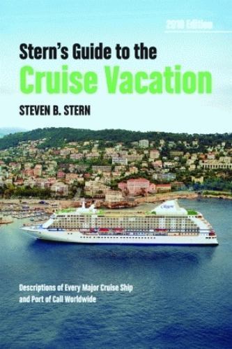 Stern's Guide to the Cruise Vacation by Steven Stern (2009, Trade ...