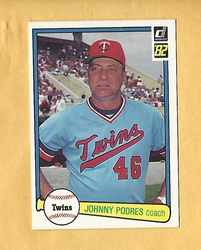 1982 donruss # 566 [ two ] JOHNNY PODRES twins coach NM | eBay
