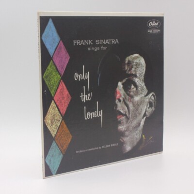 Frank Sinatra – Frank Sinatra Sings For Only The Lonely - LP - W1053 | eBay