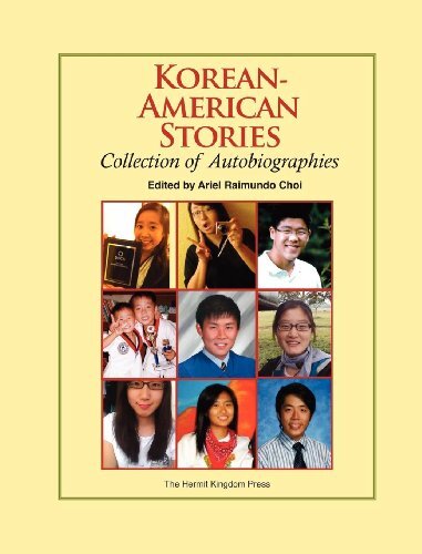 KOREAN-AMERICAN STORIES: COLLECTION OF AUTOBIOGRAPHIES By Ariel ...