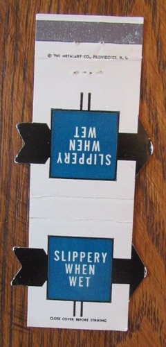CONTOUR MATCHBOOK COVER: SLIPPERY WHEN WET EMPTY MATCHCOVER -D6 | eBay