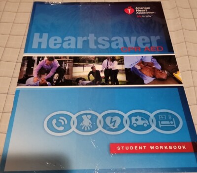 Heartsaver CPR AED Student Workbook by American Heart Association Staff ...