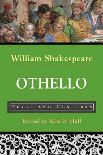 Othello: Texts and Contexts (The Bedford Shakespeare Library ...