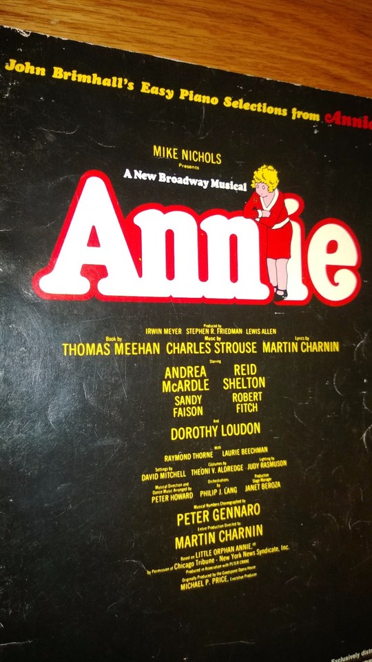 *" ANNIE " MUSIC SHEET MUSIC SONG BOOK MIKE NICHOLS -A NEW BROADWAY ...