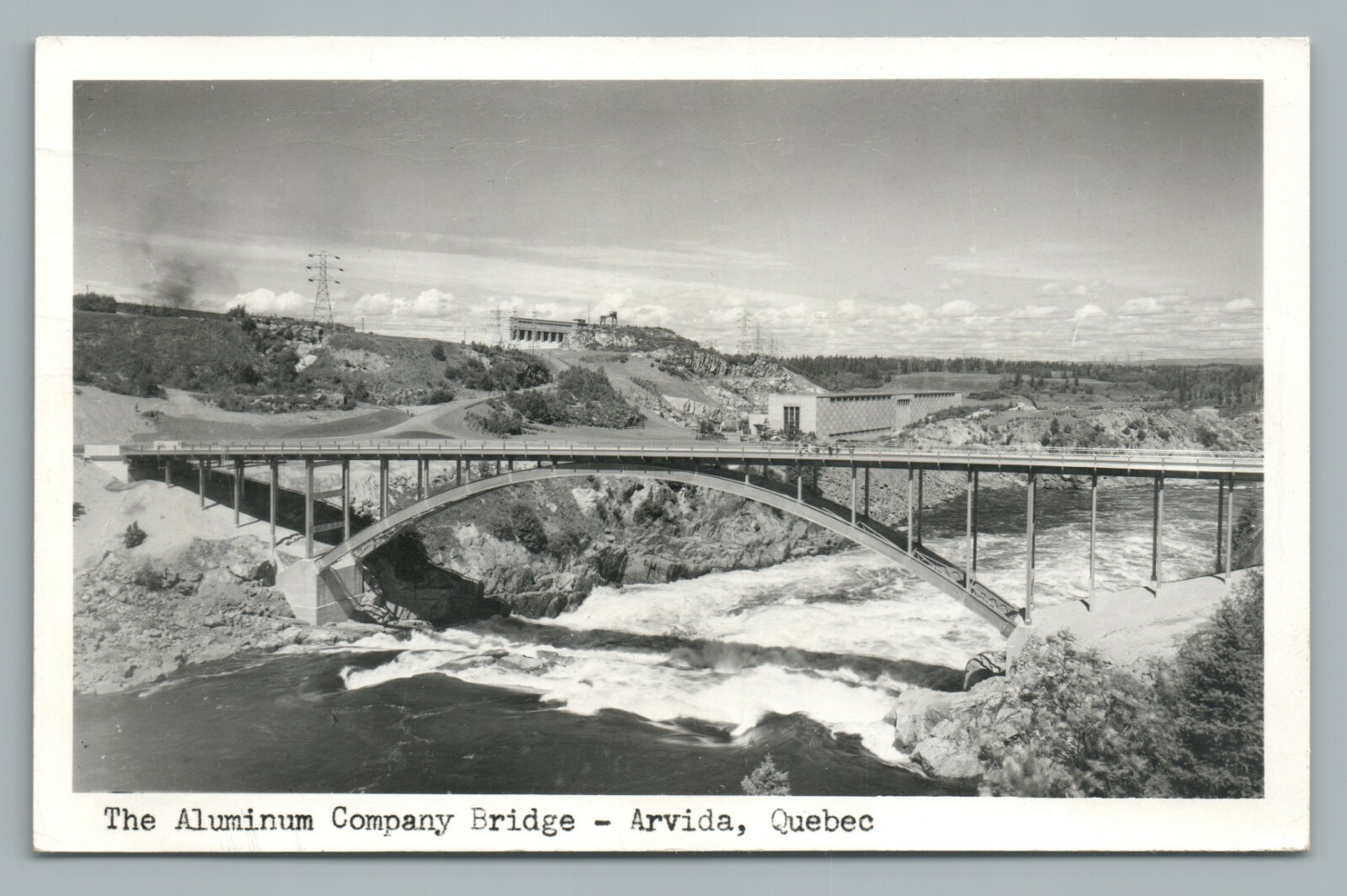 Aluminum Company Bridge ARVIDA Quebec RPPC Rare Vintage Saguenay Photo ...