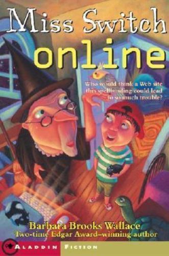 Miss Switch Online by Barbara Brooks Wallace 9780689860287 | eBay Australia