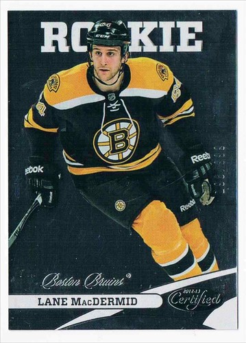 2012-13 CERTIFIED ROOKIE LANE MACDERMID ROOKIE 288/999 BOSTON BRUINS ...