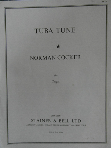 Sheet music piece : Tuba Tune for organ. 8pp. Norman Cocker | eBay