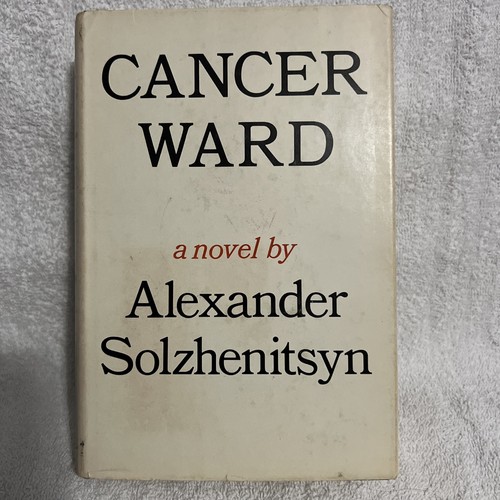 Cancer Ward Alexander Solzhenitsyn 1974 3rdPrinting Hardcover | eBay
