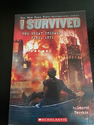 I Survived the Great Chicago Fire, 1871 (I Survived #11) by Lauren ...
