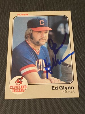 Ed Glynn Signed 1983 Fleer Card Auto Cleveland Indians Autograph ...
