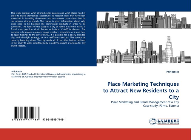 Place Marketing Techniques to Attract New Residents to A City von Priit ...