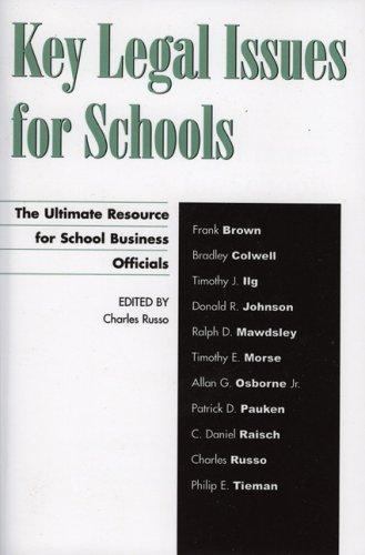 Key Legal Issues for Schools : The Ultimate Resource for School ...