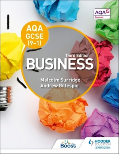 Andrew Gillespie Malcolm Surridge AQA GCSE (9-1) Business, Third ...