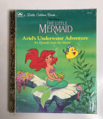 The Little Mermaid (Ariel's Underwater Adventure) 1989 A Little Golden ...