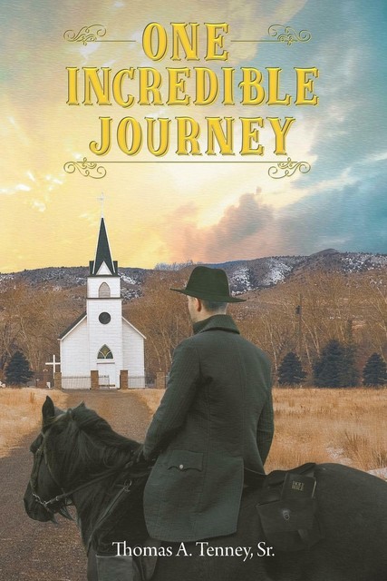 One Incredible Journey von Thomas A. Tenney Sr. (2019, Taschenbuch ...