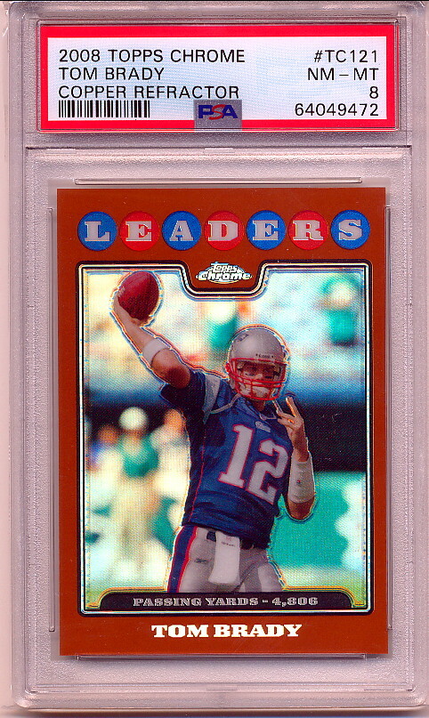 2008 Topps Chrome - Tom Brady #TC121 Copper Refractor /425 for sale ...