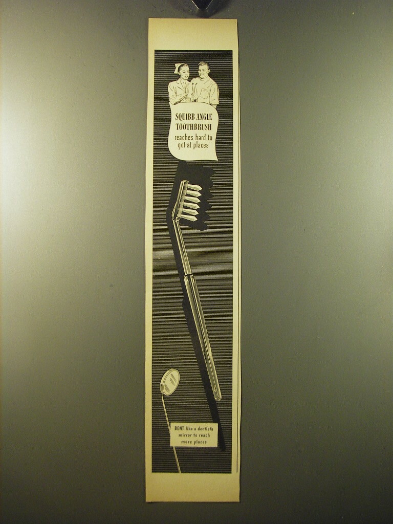1950 Squibb Angle Toothbrush Ad - Squibb angle toothbrush reaches hard ...