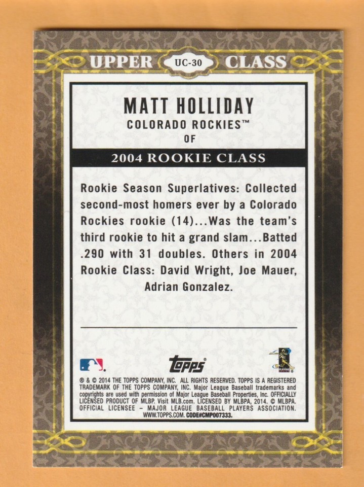Matt Holiday Colorado Rockies 2014 Topps Upper Class #UC30 Stillwater ...