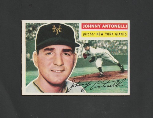 1956 Topps Johnny Antonelli WB #138 ~~ NY Giants ~~ Scarce White Back ...