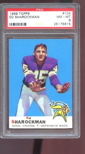1969 Topps #104 Ed Sharockman PSA 8 Graded Football Card NFL Minnesota ...