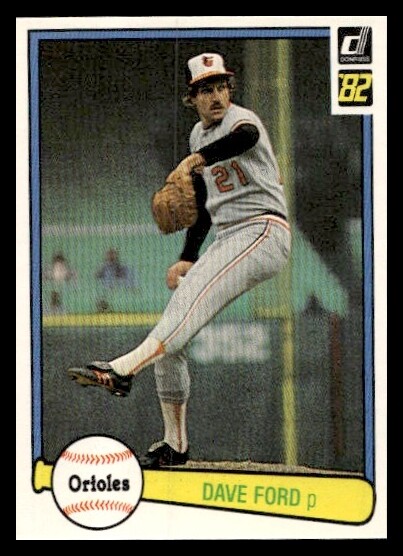 1982 Donruss #597 Dave Ford Baltimore Orioles Baseball card | eBay