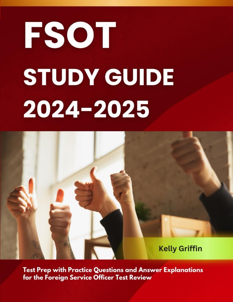 FSOT Study Guide 2024-2025: Test Prep with Practice Questions and ...