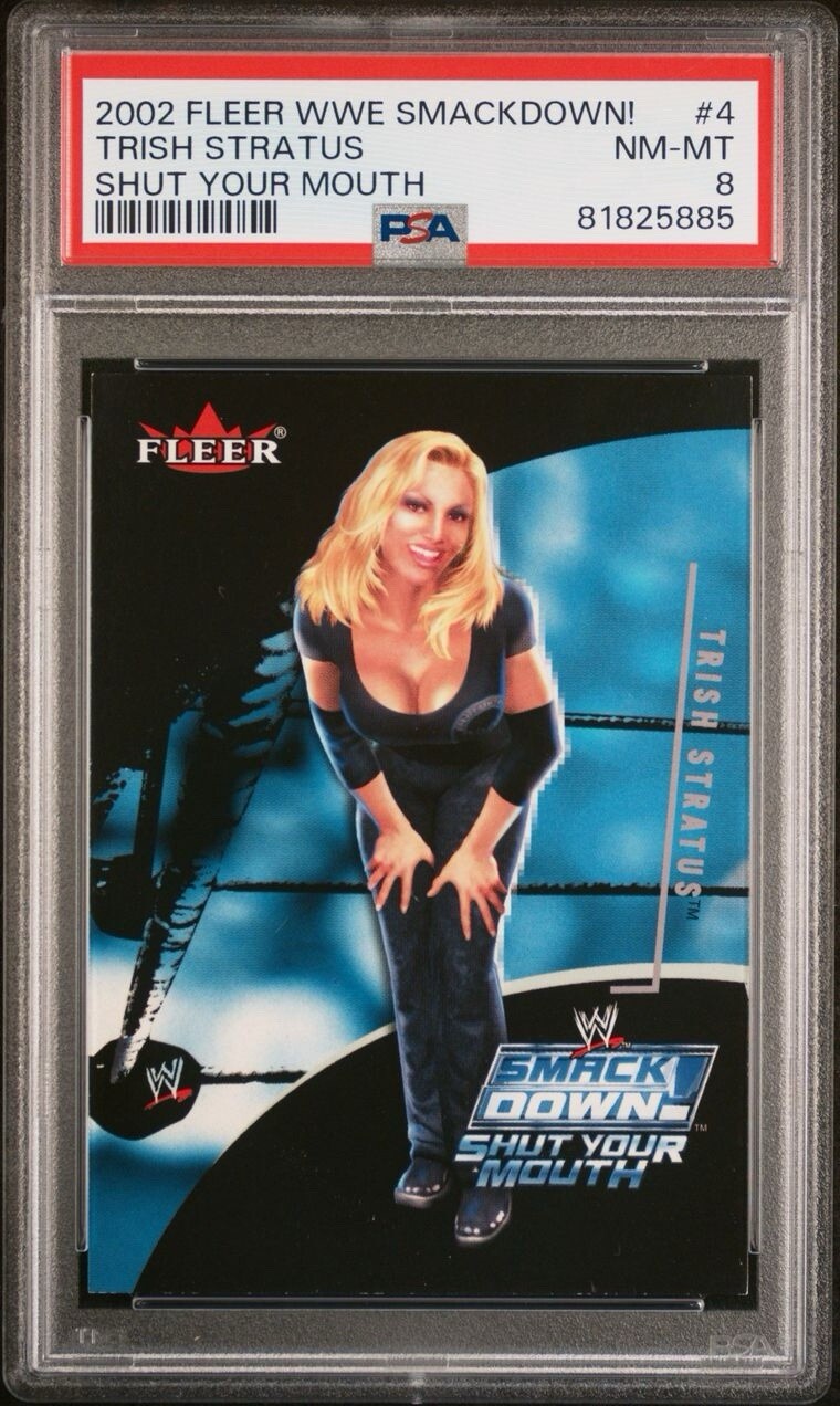 2002 Fleer WWE Smackdown! Trish Stratus Shut Your Mouth #4 PSA 8 Near ...
