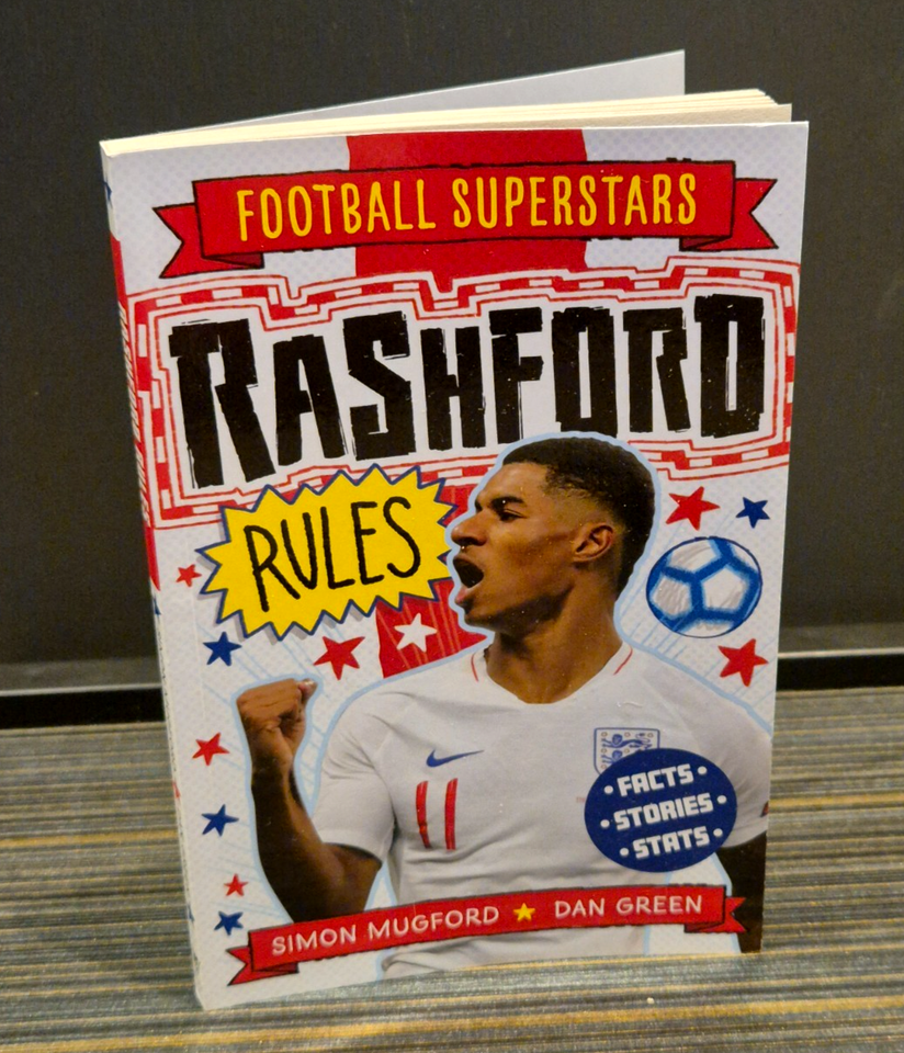RASHFORD RULES Football Superstars - Simon Mugford - Dan Green ...