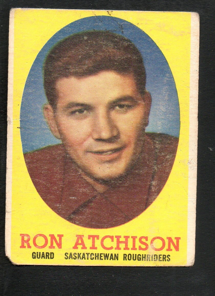 1958 Topps Canadian Football Card #86 Ron Atchison-Saskatchewan Rough ...