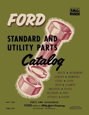 1928 1938 1948 1953 Ford Truck Standard/Utility Parts Number Guide ...