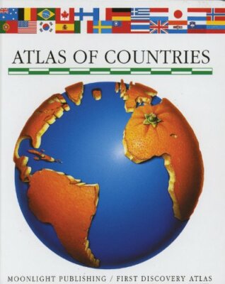 Atlas of Countries (First Discovery/Atlas) By Donald Grant ...