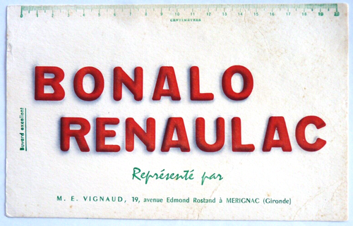 BUVARD - BONALO RENAULAC - M.E. VIGNAUD 19AVENUE EDMOND ROSTAND ...