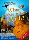 What Makes a Fish a Fish - DVD By Dive Into Your Imagination - VERY ...