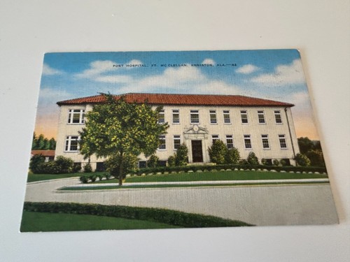 Post Hospital Ft McClellan Anniston Alabama AL Postcard | eBay