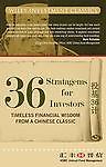 36 Stratagems for Investors : Timeless Financial Wisdom from a Chinese ...