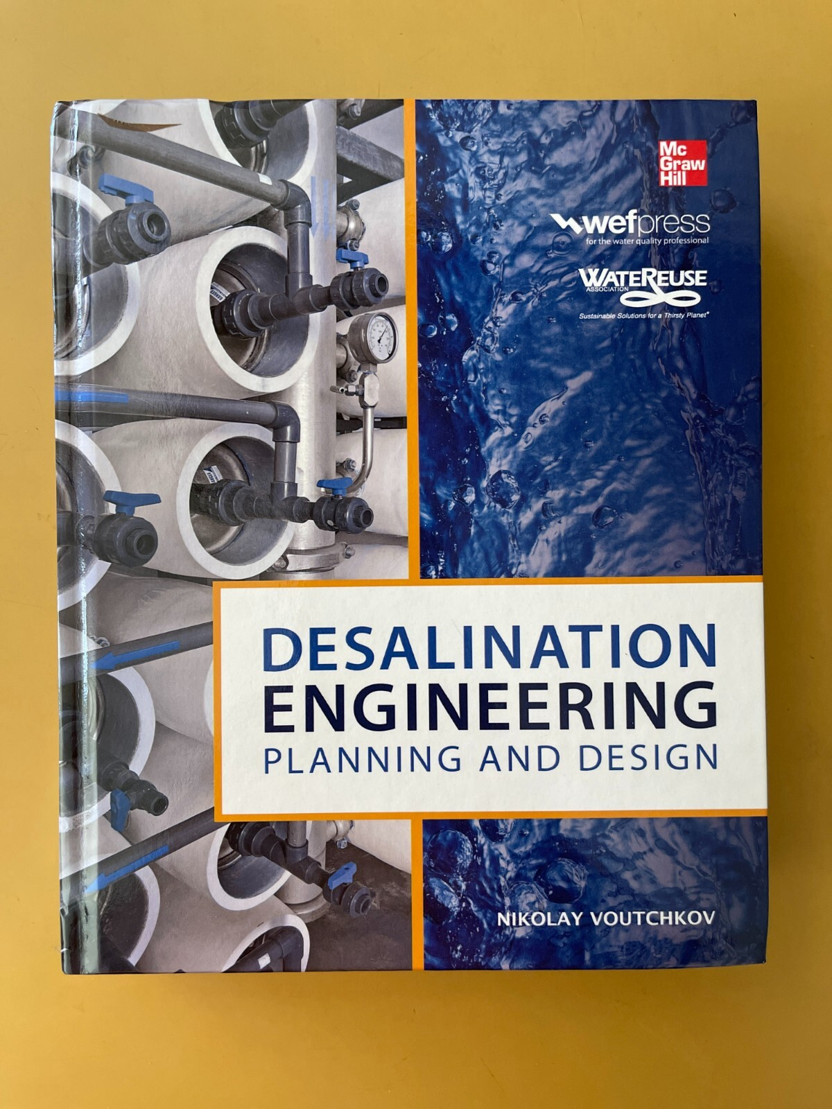Desalination Engineering: Planning and Design by Nikolay Voutchkov ...