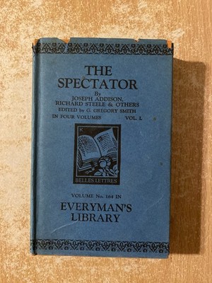 The Spectator Vol I by Joseph Addison Richard Steele 1934 HC Everyman’s ...