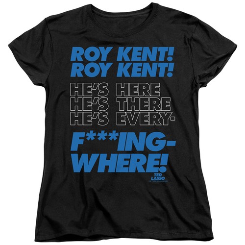 TED LASSO ROY KENT CHANT Licensed Women's Graphic Tee Shirt SM-2XL | eBay