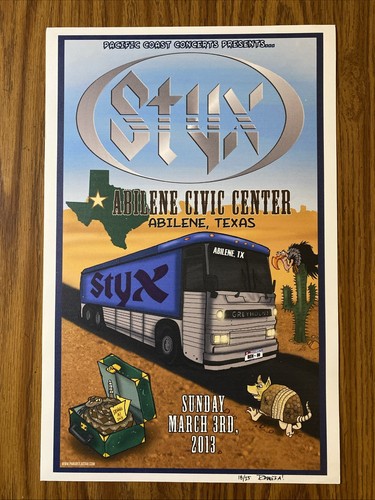STYX 2013 Abilene Texas Civic Ctr poster concert Ltd Edition 18/25 ...