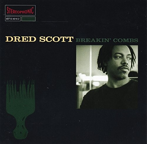 DRED SCOTT - Breaking Combs - CD - **BRAND NEW/STILL SEALED** - RARE ...