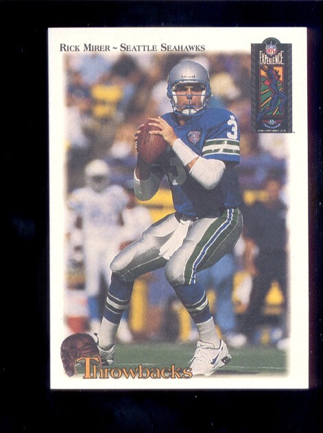 1994 Classic NFL EXP RICK MIRER Seattle Seahawks Throwbacks Insert Card ...