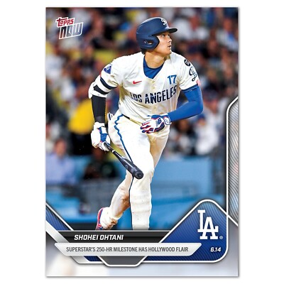 2025 MLB Topps NOW 298 SHOHEI OHTANI 250 HRS LA DODGERS PRESALE | eBay